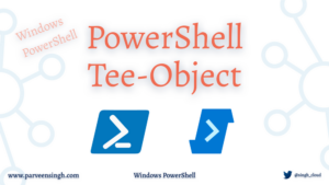 PowerShell Basics: How to use PowerShell Help? - Parveen Singh